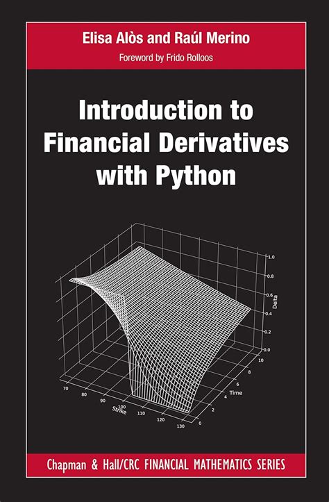 introduction to financial derivatives with python chapman and hall crc