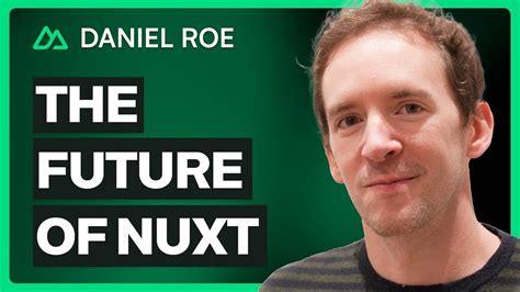 How To Maintain An Open Source Framework Inside Nuxt With Daniel Roe Community Showcase
