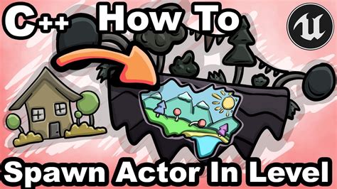 ue5 c 16 how to spawn actors in sub level with c unreal engine