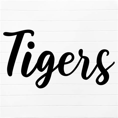 Tigers Text Digital Tigers Word Svg Tigers Cursive Svg Tigers