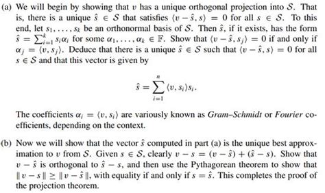 Solved In This Exercise You Will Prove The Projection Theorem Theorem 1 Answer