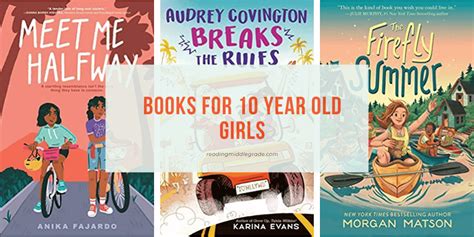 20 Fantastic Books For 10 Year Old Girls