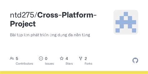 Github Ntd Cross Platform Project B I T P L N Ph T Tri N Ng D Ng A N N T Ng