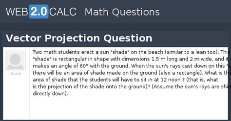 View Question Vector Projection Question