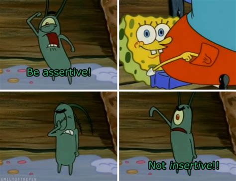 Spongebob Squarepants Assertive