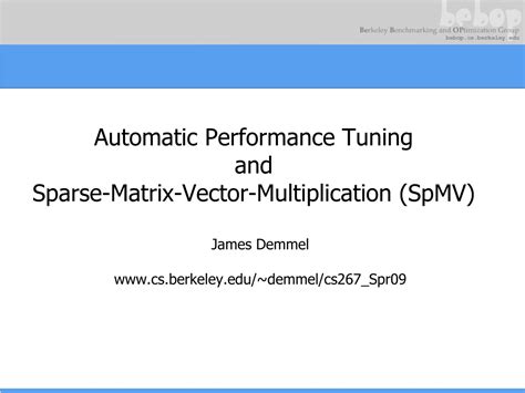 Ppt Automatic Performance Tuning And Sparse Matrix Vector