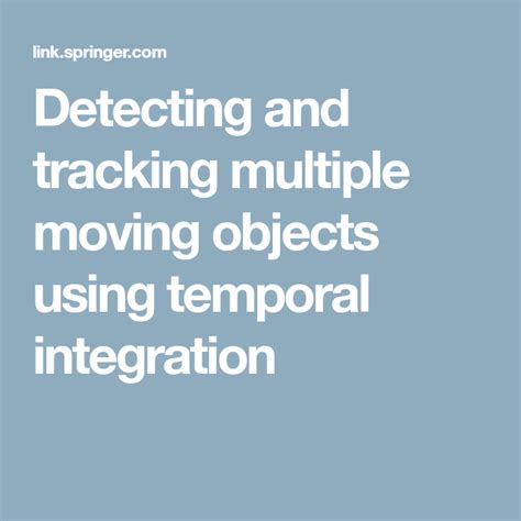 Detecting And Tracking Multiple Moving Objects Using Temporal