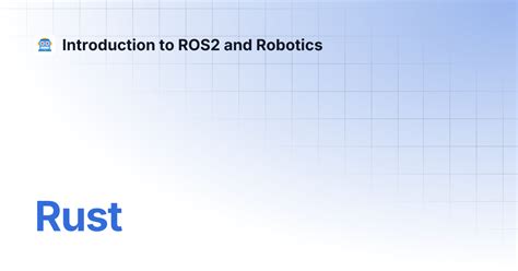 Rust Introduction To Ros2 And Robotics