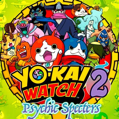 Yo Kai Watch 2 Psychic Specters Ign