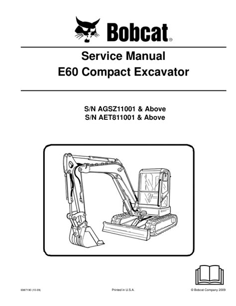 Bobcat E60 Compact Excavator Service Manual Sn Agsz11001 Aet811001