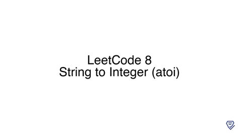 Leetcode 8 String To Integer Atoi Youtube