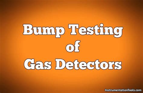What Is Bump Testing Inst Tools