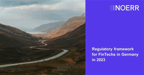 Dr Natalie Daghles On Linkedin Regulatory Framework For Fintechs In Germany In 2023