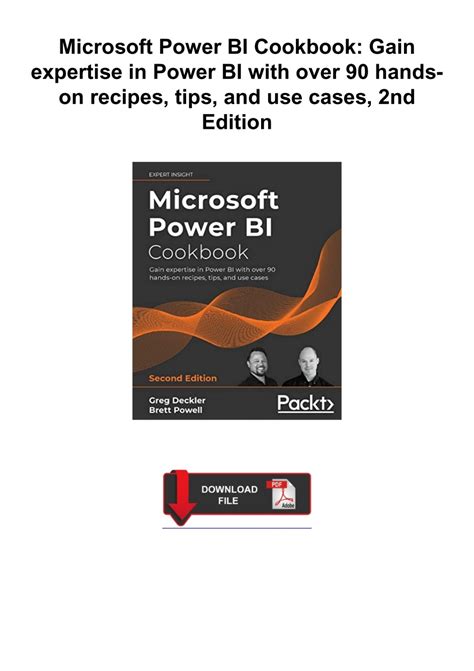 Microsoft Power Bi Cookbook Gain Expertise In Power Bi With Over 90 Handson Recipes Tips And Use
