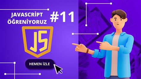 Else If Javascriptte Kullanma Javascript Dersleri Javascript Öğreniyoruz 11 Youtube