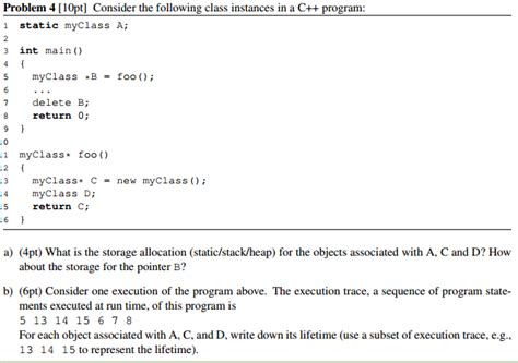 Solved What Is The Storage Allocation For The Objects
