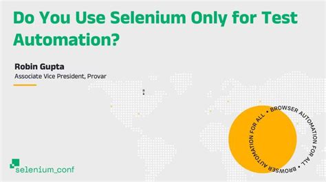 Robin Gupta On Linkedin Do You Use Selenium Only For Test Automation Robin Gupta Provar