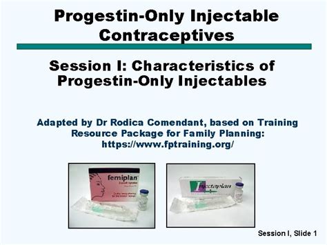 Progestinonly Injectable Contraceptives Session I Characteristics Of Progestinonly