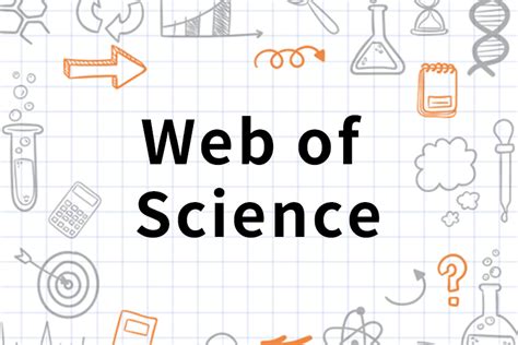 Web Of Science汤姆森科技信息集团研发的引文数据库搜狗百科