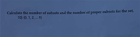 Solved Calculate The Number Of Subsets And The Number Of