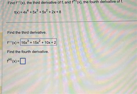 Solved Find Fx ﻿the Third Derivative Of F ﻿and