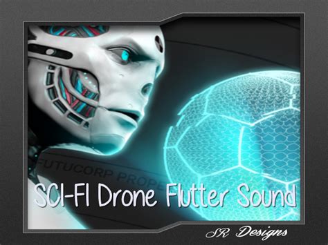 Second Life Marketplace Sci Fi Drone Flutter Sound Copy