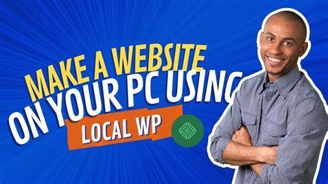 Install Wordpress On Localhost Using Local Wp Wordpress Tutorial For