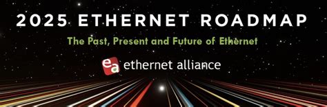 Ethernet Ethernet Ethernet Alliance