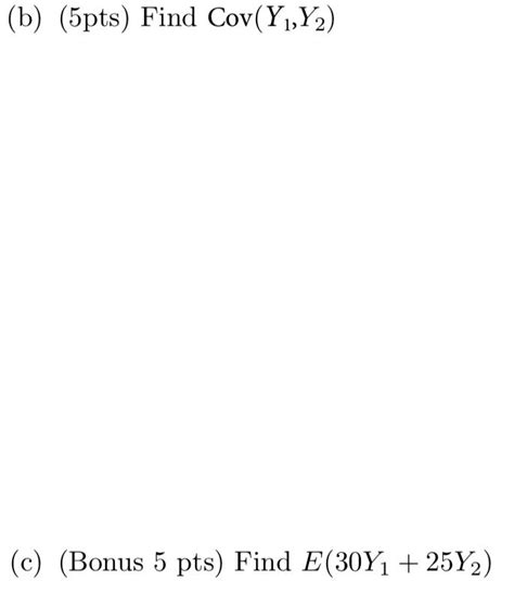 Solved Let Y1 And Y2 Be Two Continuous Random Variables With