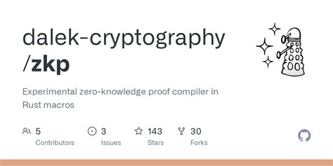 GitHub Dalek Cryptography Zkp Experimental Zero Knowledge Proof Compiler In Rust Macros