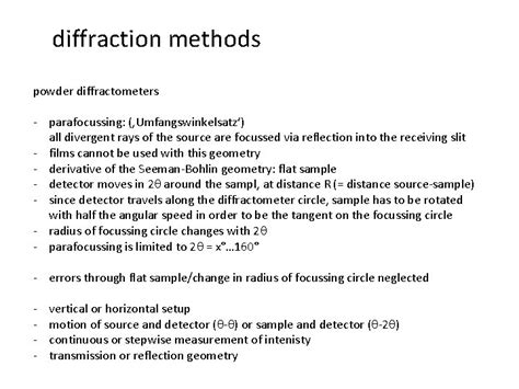 Diffraction Methods Diffraction Methods Why Are Different Diffraction