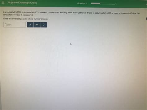 solved objective knowledge check question 11 a principal of