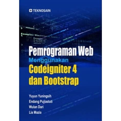 jual pemrograman web menggunakan codeigniter 4 dan bootstrap yuyun