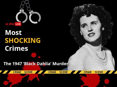 The 1947 Black Dahlia Murder That Still Gives Shivers Los Angeles