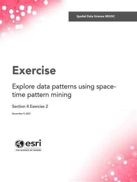 Exercise Explore Data Patterns Using Space Time Pattern Mining Pdf Geographic Information