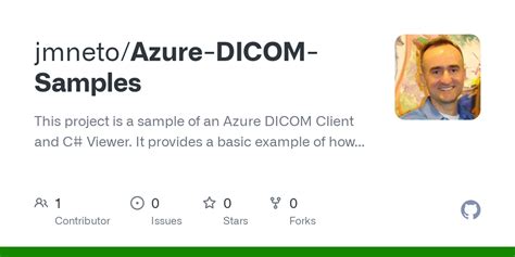 Github Jmnetoazure Dicom Samples This Project Is A Sample Of An
