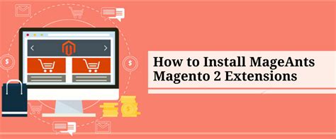 how to install mageants magento 2 extensions