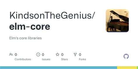 github kindsonthegenius elm core elm s core libraries