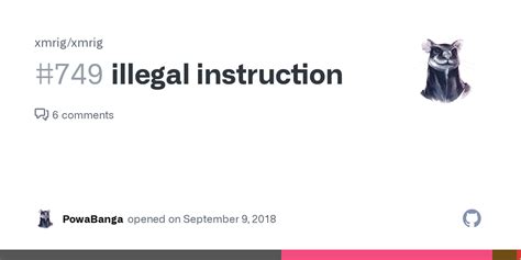 Illegal Instruction · Issue 749 · Xmrigxmrig · Github