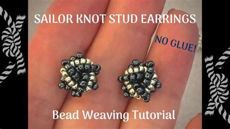 2 Beaded Knot Stud Earrings Tutorials Knot Stud Earrings Earring