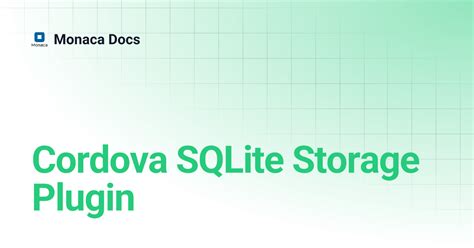 Cordova SQLite Storage Plugin Monaca Docs