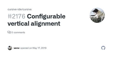 Configurable Vertical Alignment · Issue 2176 · Cursive Idecursive