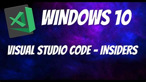 Install Vs Code Insiders Update 2021 Youtube