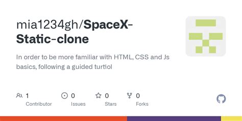 Github Mia1234ghspacex Static Clone In Order To Be More Familiar With Html Css And Js