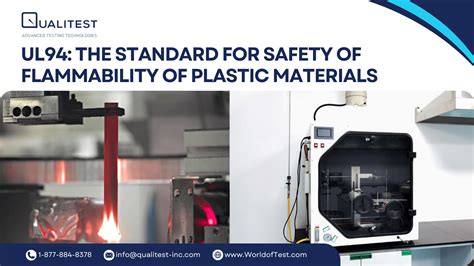 Ul94 The Standard For Safety Of Flammability Of Plastic Materials Qualitest