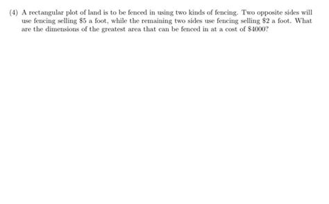 Solved A Rectangular Plot Of Land Is To Be Fenced In Chegg