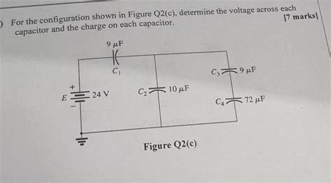 Solved For The Configuration Shown In Figure Q C Chegg