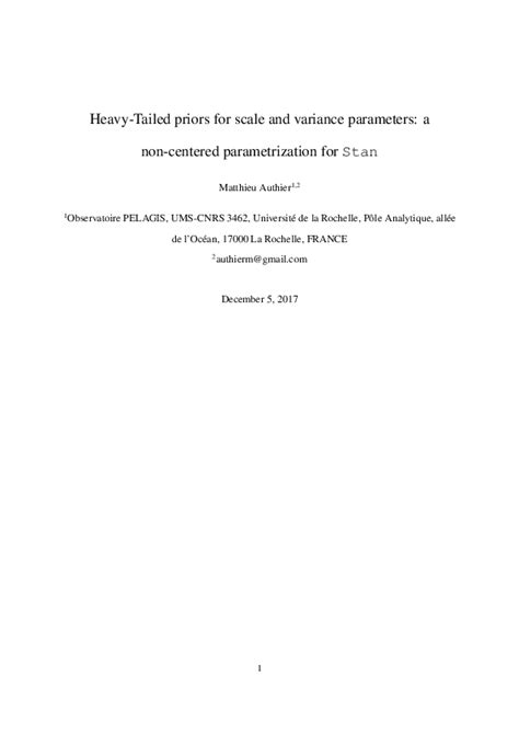 Pdf Heavy Tailed Priors For Scale And Variance Parameters A Non Centered Parametrization For Stan