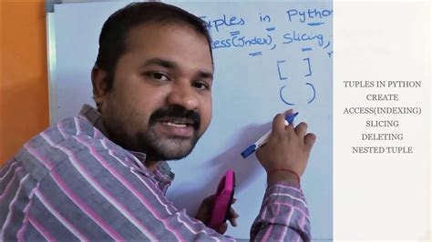 Tuples In Python Programming Create Access Indexing Slicing Deletion Nested