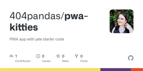 github 404pandas pwa kitties pwa app with jate starter code